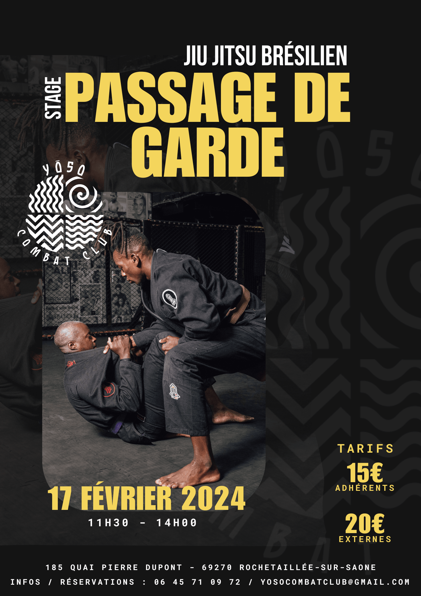 Stage de Jiu Jitsu Brésilien sur le thème "passage de garde"